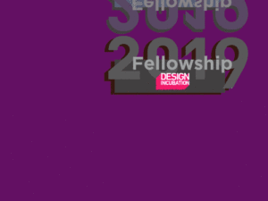 The Fellowship Program at Design Incubation – Design Incubation