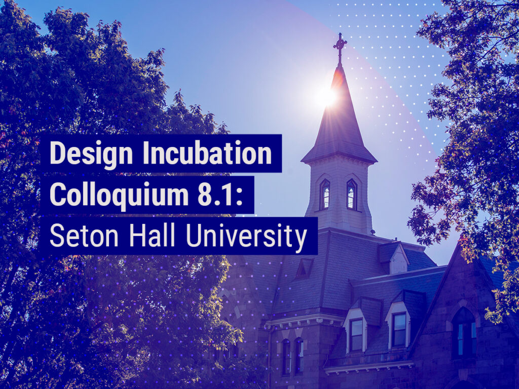 Colloquia – Design Incubation